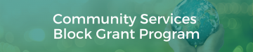 Community Services Block Grant Program header | mydss.mo.gov